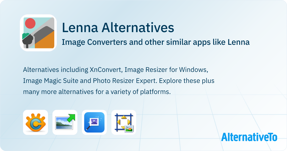 Lenna Alternatives: Top 4 Image Converters & Similar Apps | AlternativeTo