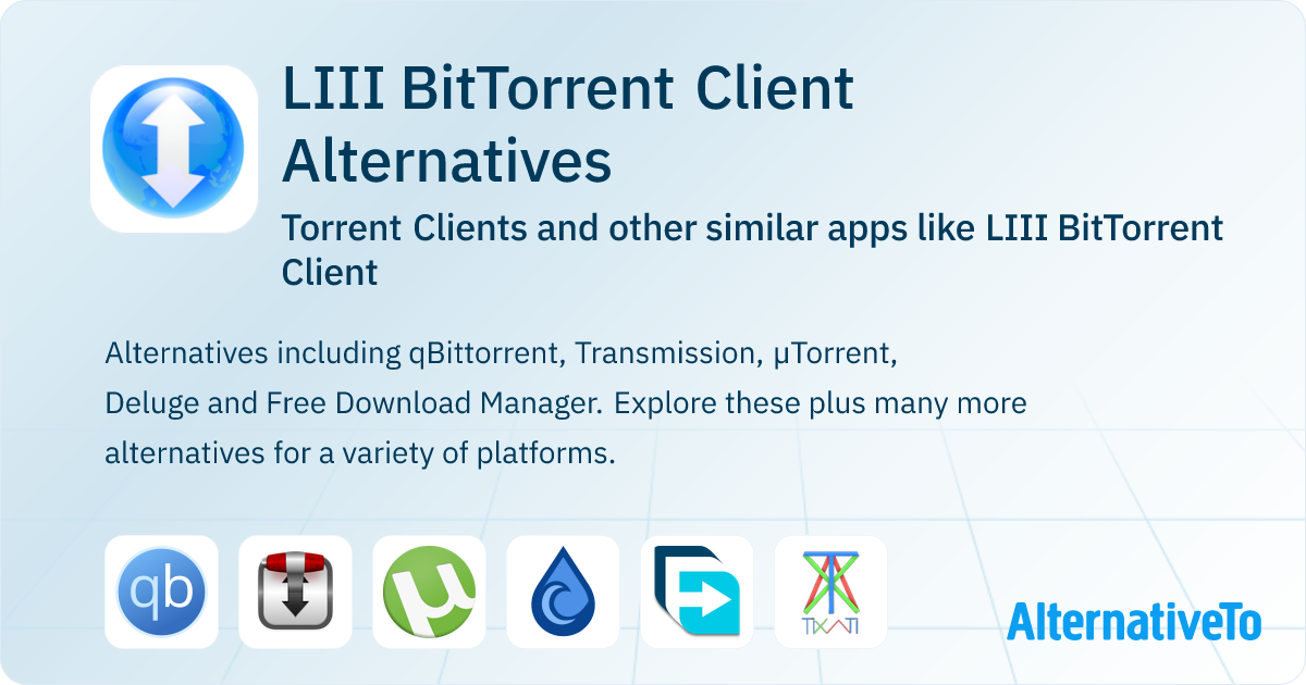 LIII BitTorrent Client Alternatives: Top 12 Torrent Clients & Similar ...