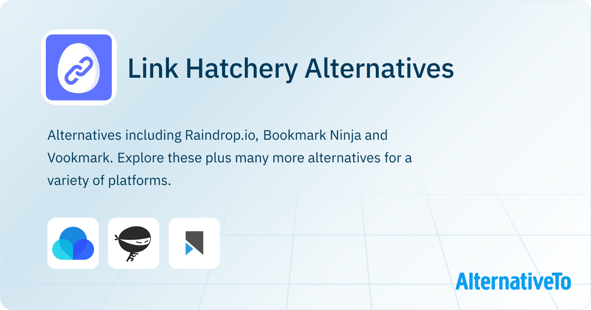 Link Hatchery Alternatives and Similar Apps | AlternativeTo