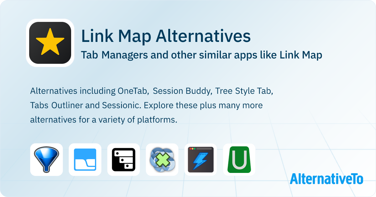 Link Map Alternatives: Top 11 Tab Managers & Similar Apps | AlternativeTo