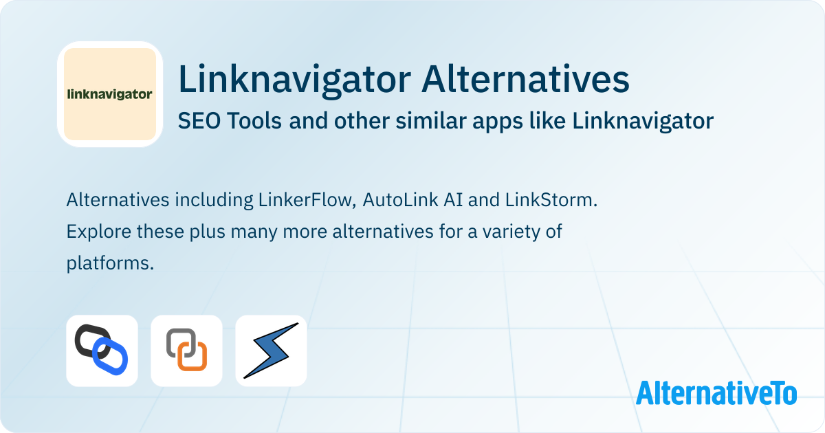 Linknavigator Alternatives: Top 3 SEO Tools & Similar Apps | AlternativeTo
