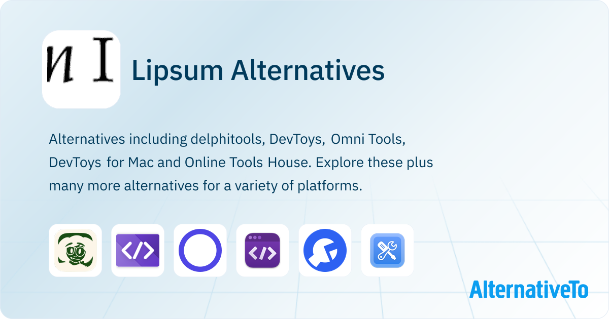Lipsum Alternatives - Explore Similar Sites & Apps | AlternativeTo