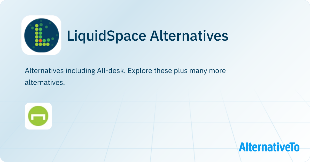 LiquidSpace Alternatives - Explore Similar Apps & Services | AlternativeTo