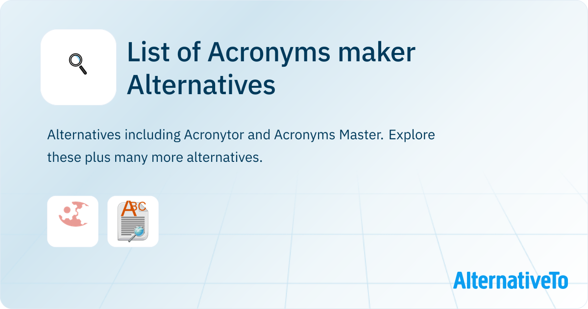 List of Acronyms maker Alternatives - Explore Similar Sites & Apps ...