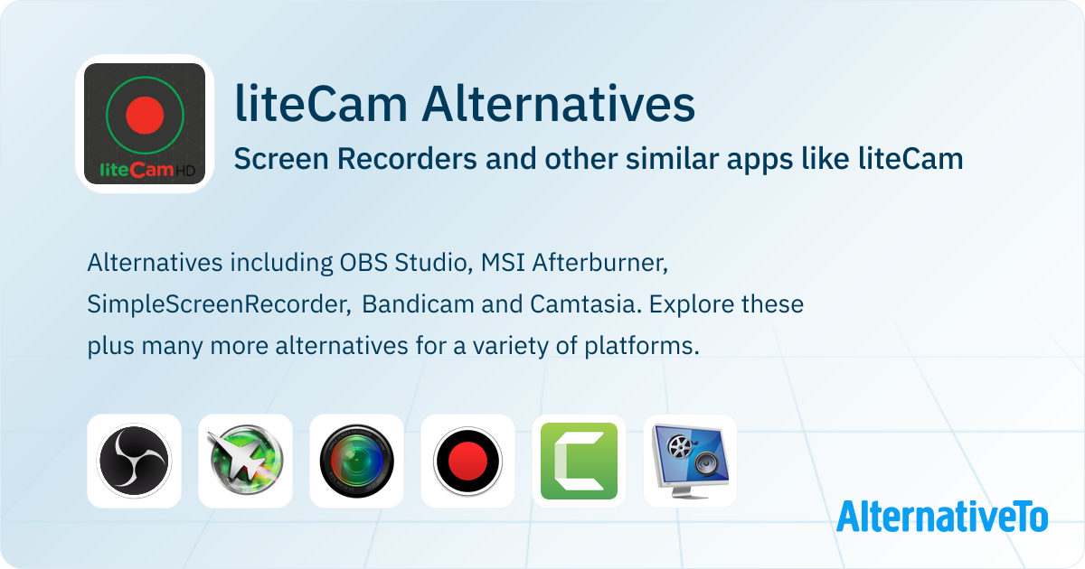 liteCam Alternatives: Top 12 Screen Recorders & Similar Apps ...
