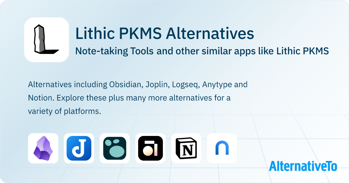 Lithic PKMS Alternatives: Top 12 Note-taking Tools & Similar Apps ...