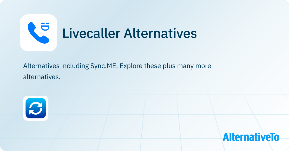 Livecaller Alternatives and Similar Apps | AlternativeTo