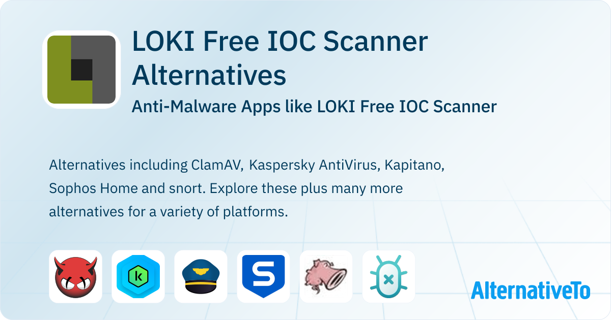 LOKI Free IOC Scanner Alternatives: Top 15 Anti-Malware & Similar Apps ...