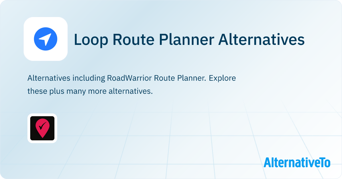 Loop Route Planner Alternatives - Explore Similar Apps | AlternativeTo