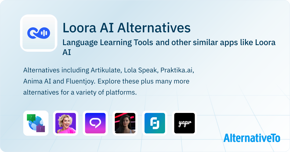 Loora AI Alternatives: Top 13 Language Learning Tools & Similar Apps ...