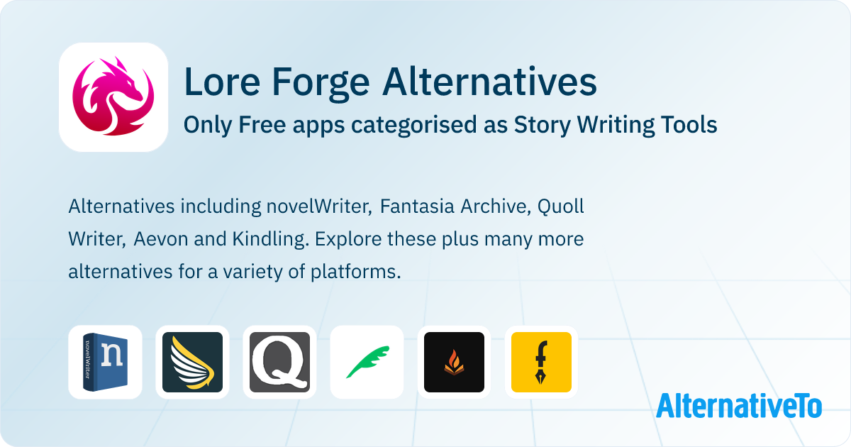 Free Lore Forge Alternatives: Top 13 Story Writing Tools | AlternativeTo