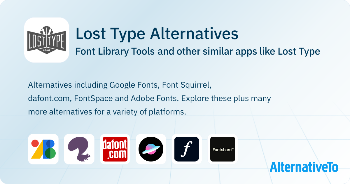 Lost Type Alternatives: Top 12 Font Library Tools & Similar Websites ...