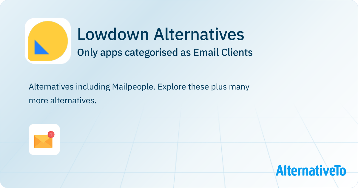 Lowdown Alternatives: Top 1 Email Clients | AlternativeTo