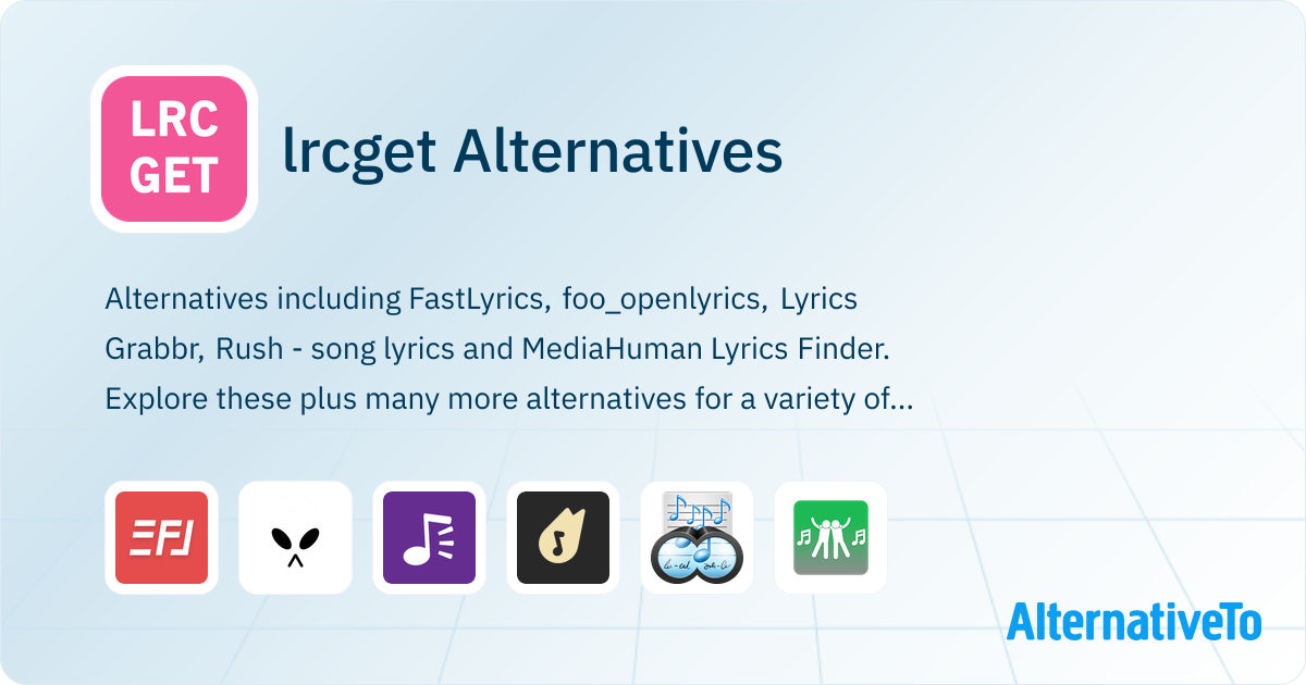 lrcget Alternatives - Explore Similar Software | AlternativeTo