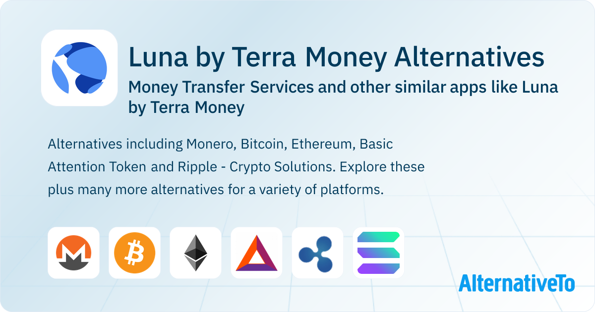 Luna by Terra Money Alternatives: Top 7 Money Transfer Services ...