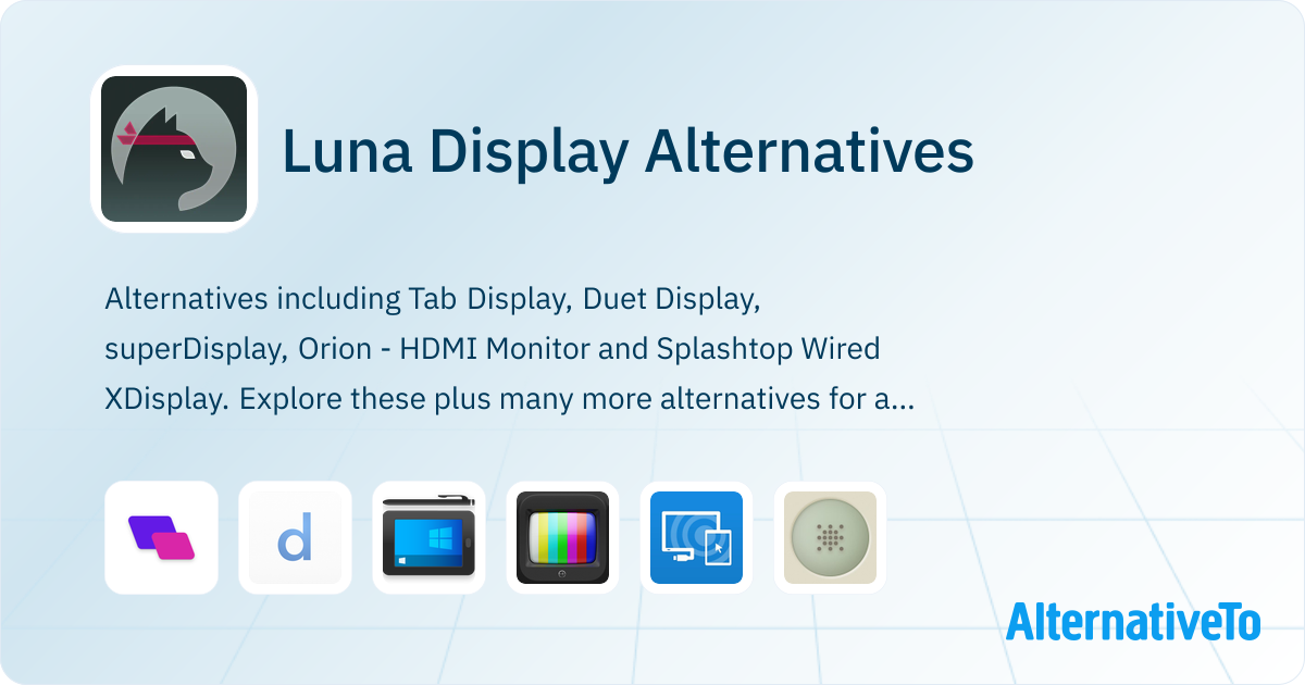 Luna Display Alternatives - Explore Similar Apps | AlternativeTo
