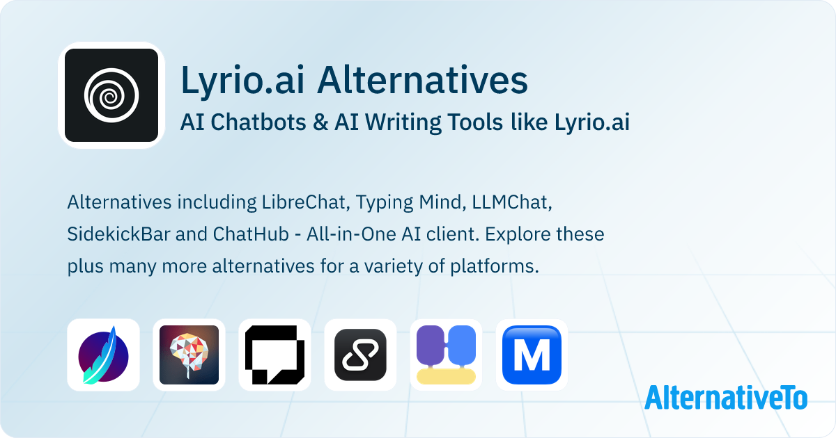 Lyrio.ai Alternatives: Top 8 AI Chatbots & Similar Websites | AlternativeTo