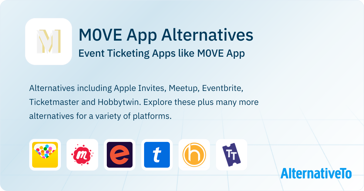 M0VE App Alternatives: Top 12 Event Ticketing & Similar Apps ...