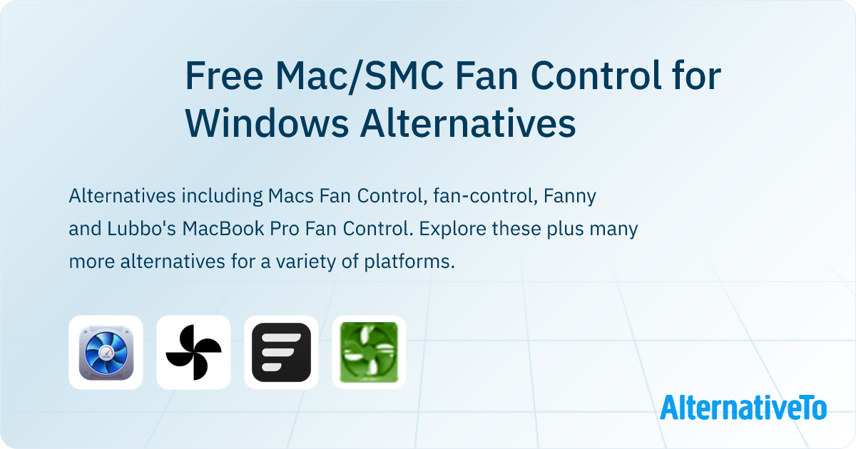 Free Mac/SMC Fan Control for Windows Alternatives | AlternativeTo