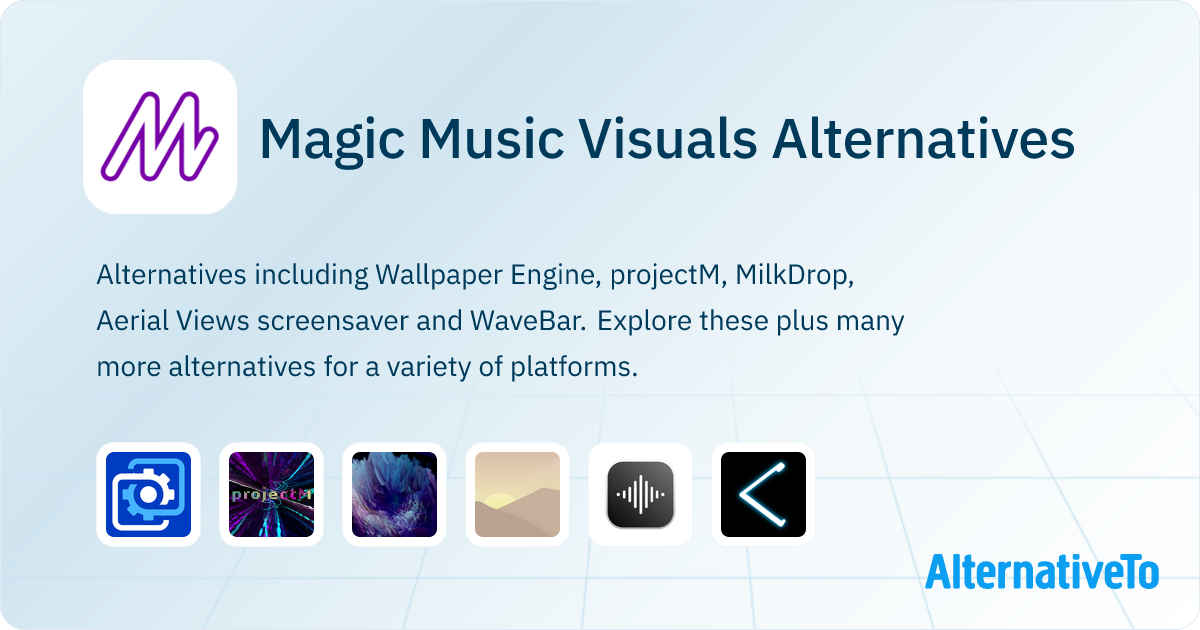 Magic Music Visuals Alternatives - Explore Similar Software | AlternativeTo