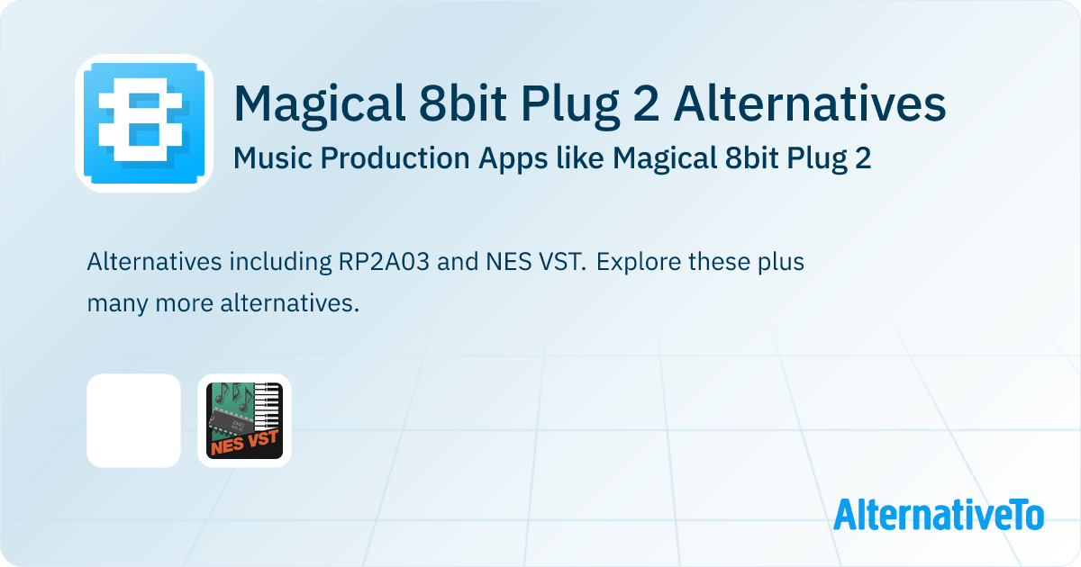 Magical 8bit Plug 2 Alternatives: Top 2 Music Production & Similar Apps ...
