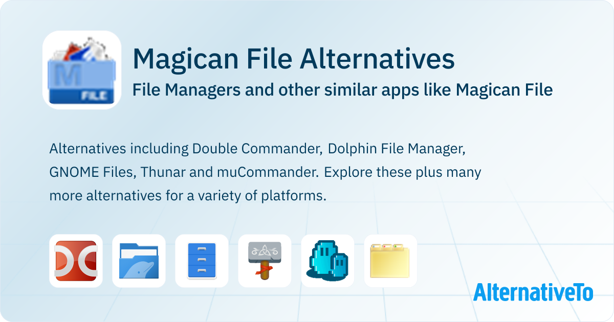 Magican File Alternatives: Top 12 File Managers & Similar Apps ...