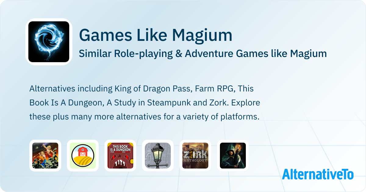 Games Like Magium: Similar Role-playing & Adventure Games | AlternativeTo