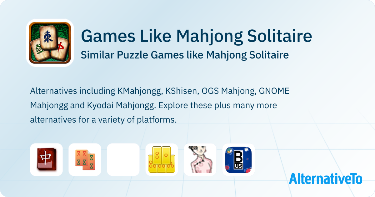 Games Like Mahjong Solitaire: Similar Puzzle Games 2026 | AlternativeTo