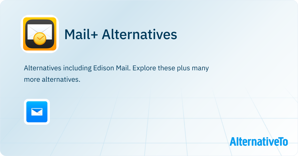 Mail+ Alternatives - Explore Similar Apps | AlternativeTo