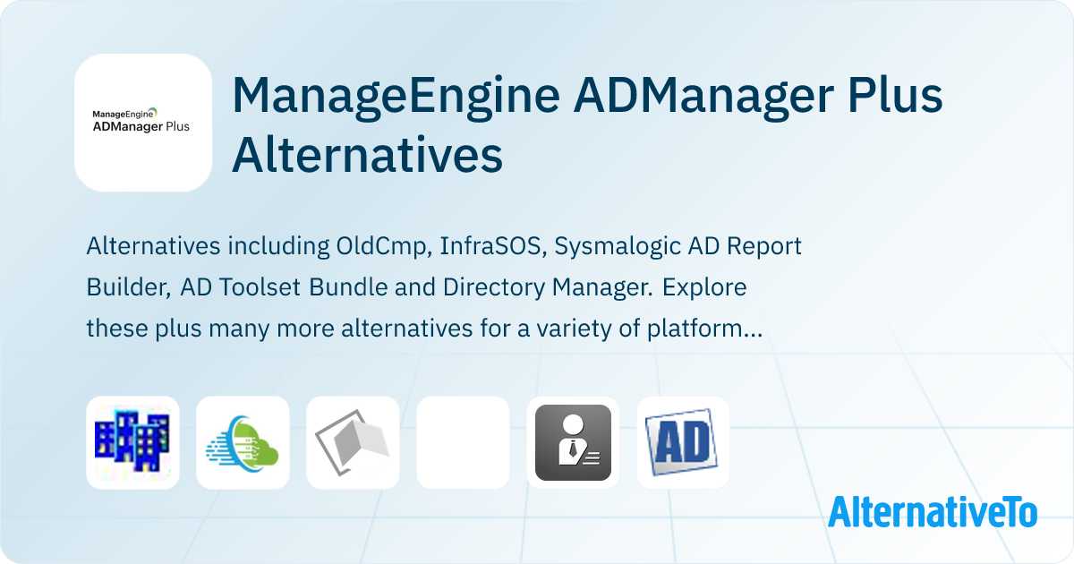 ManageEngine ADManager Plus Alternatives - Explore Similar Apps ...