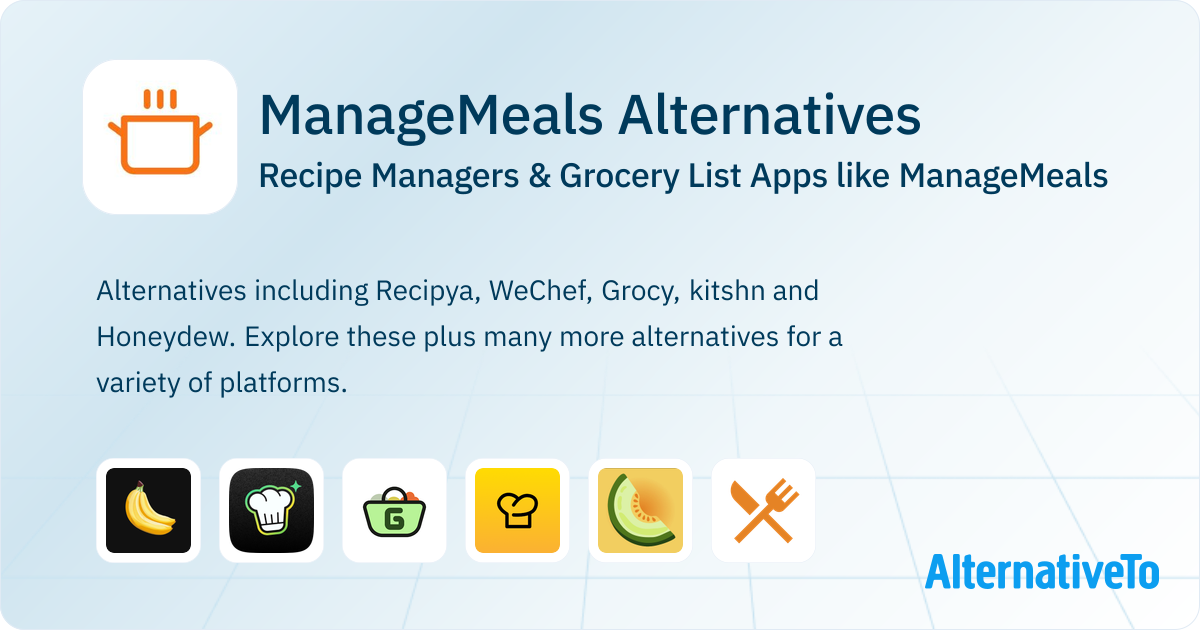 ManageMeals Alternatives: Top 12 Recipe Managers | AlternativeTo