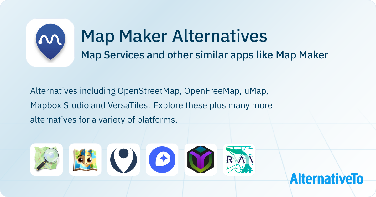 Map Maker Alternatives: Top 20 Map Services & Similar Apps | AlternativeTo
