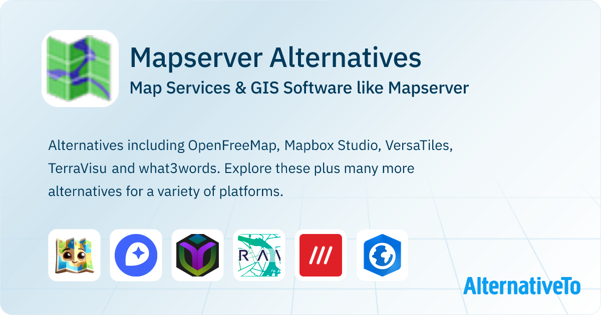 Mapserver Alternatives: Top 12 Map Services & GIS Software | AlternativeTo