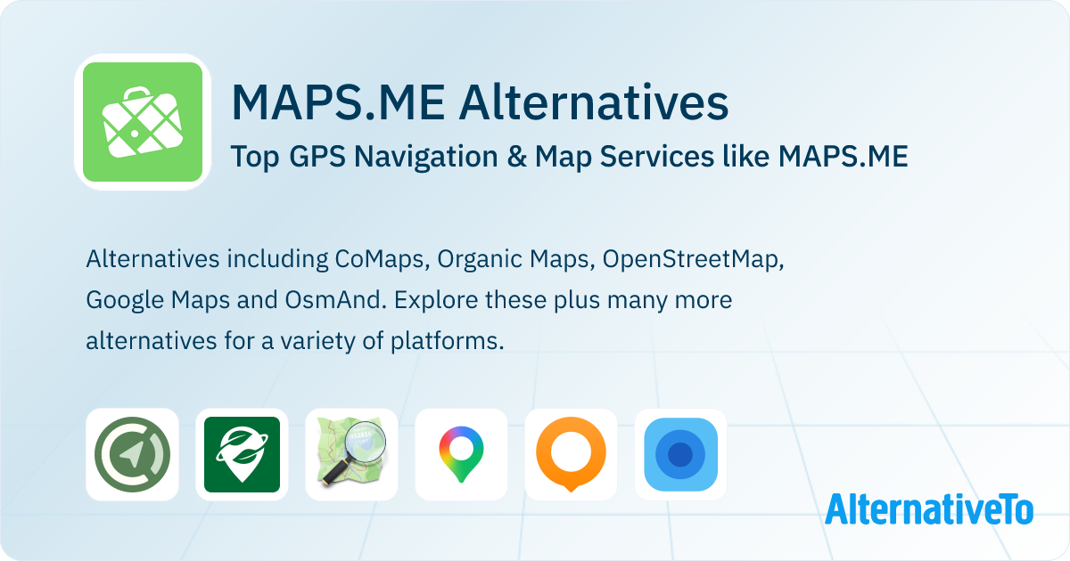 Great MAPS.ME Alternatives: Top GPS Navigation & Map Services in 2026 ...