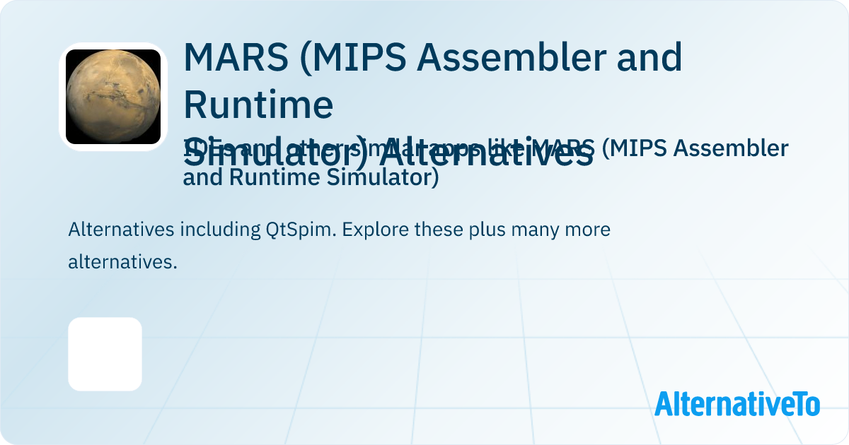 MARS (MIPS Assembler and Runtime Simulator) Alternatives: Top 1 IDEs ...
