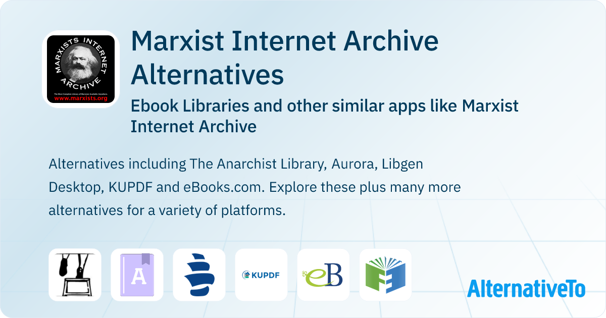 Marxist Internet Archive Alternatives: Top 9 Ebook Libraries & Similar ...