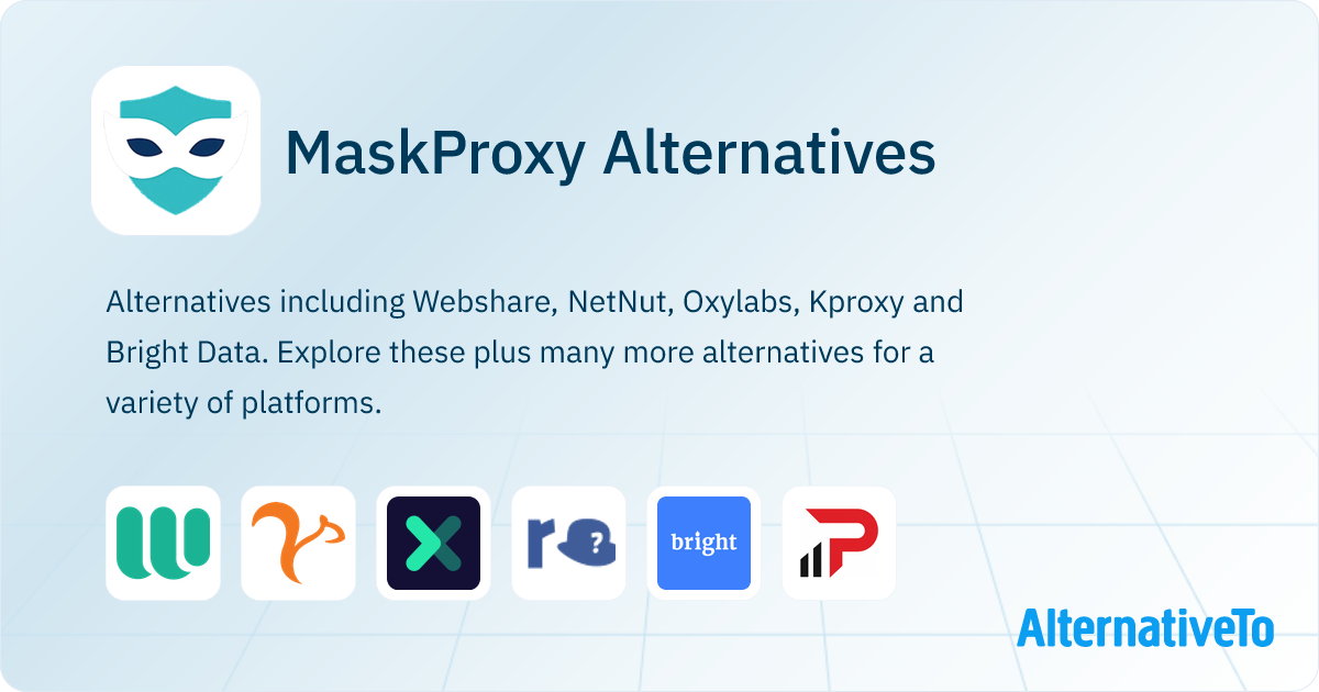 MaskProxy Alternatives - Explore Similar Sites & Apps | AlternativeTo