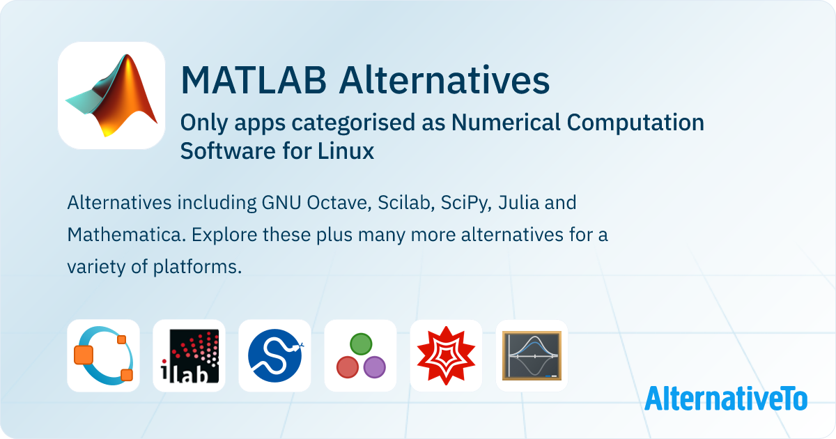 MATLAB Alternatives for Linux: Top 11 Numerical Computation Software ...