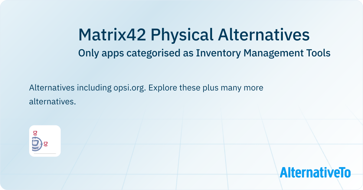 Matrix42 Physical Alternatives: Top 1 Inventory Management Tools ...