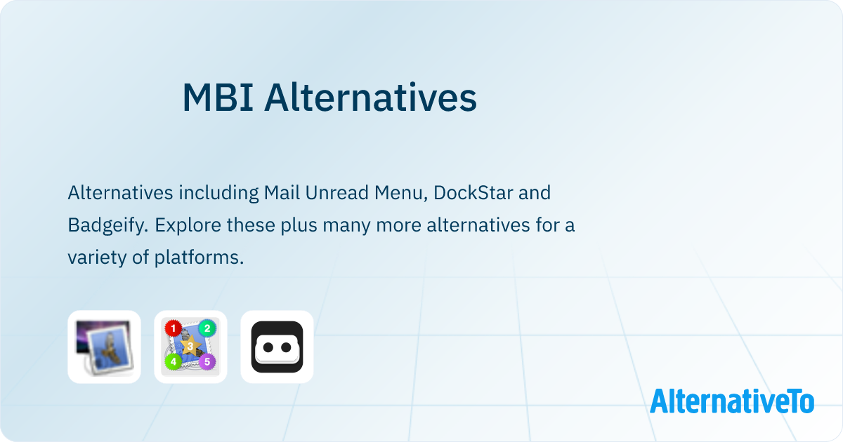 MBI Alternatives - Explore Similar Software | AlternativeTo