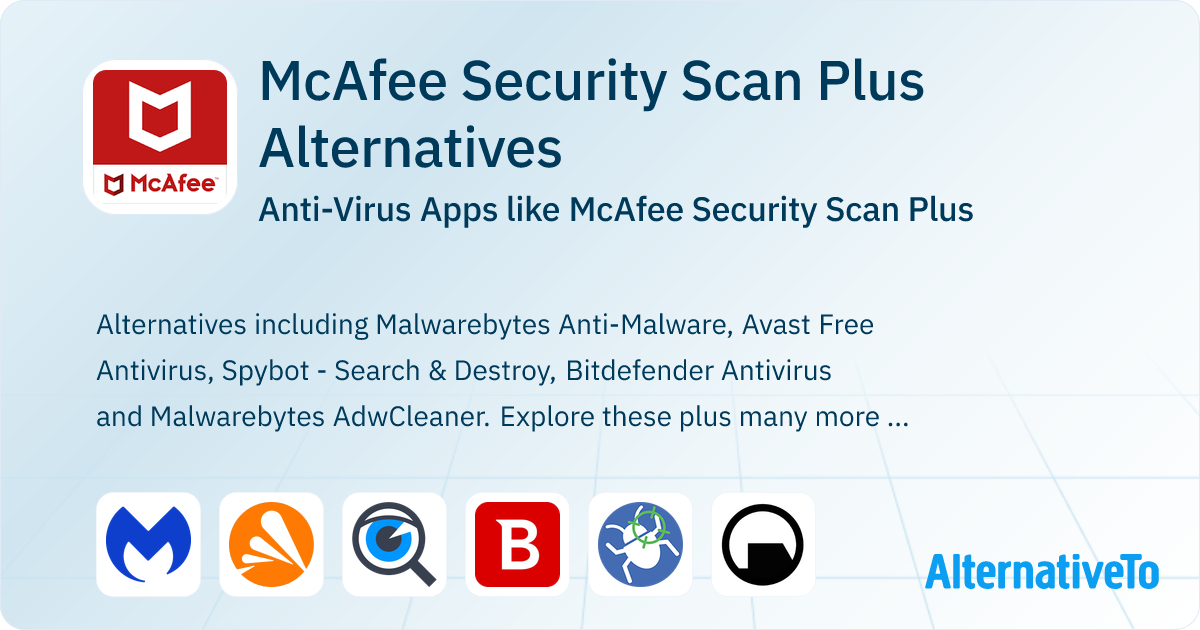 McAfee Security Scan Plus Alternatives: Top 12 Anti-Virus & Similar ...