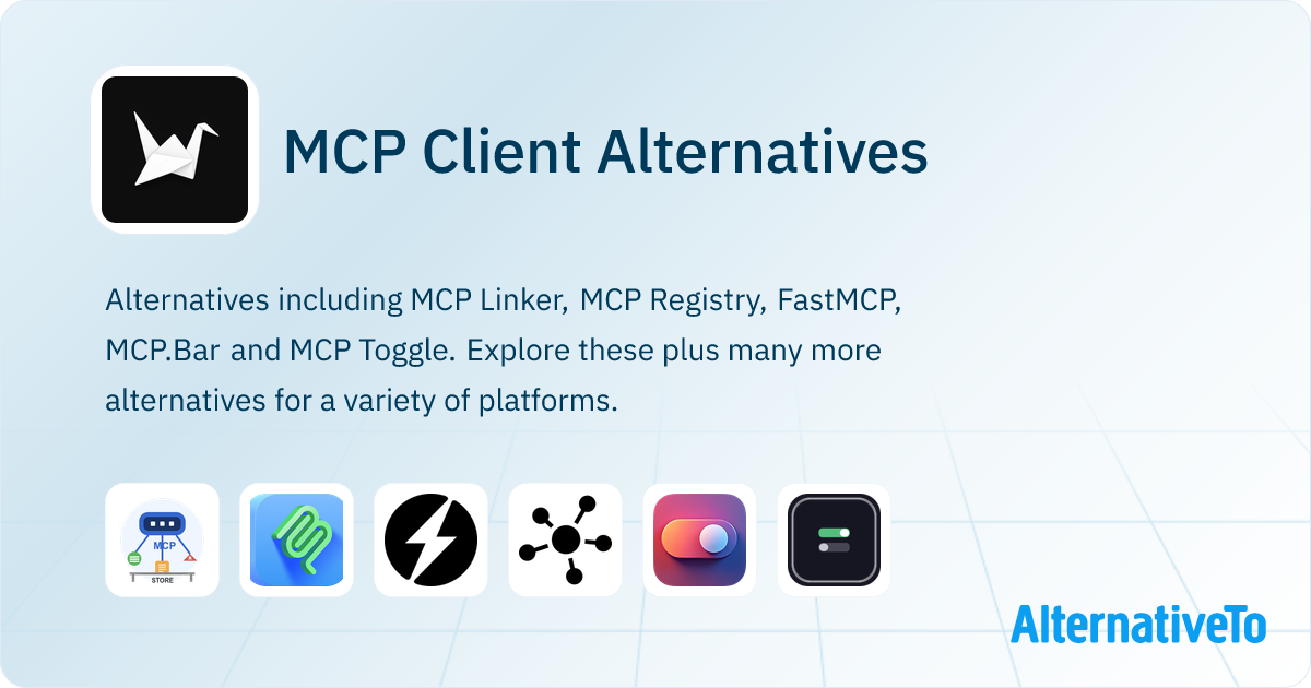 MCP Client Alternatives and Similar Apps | AlternativeTo
