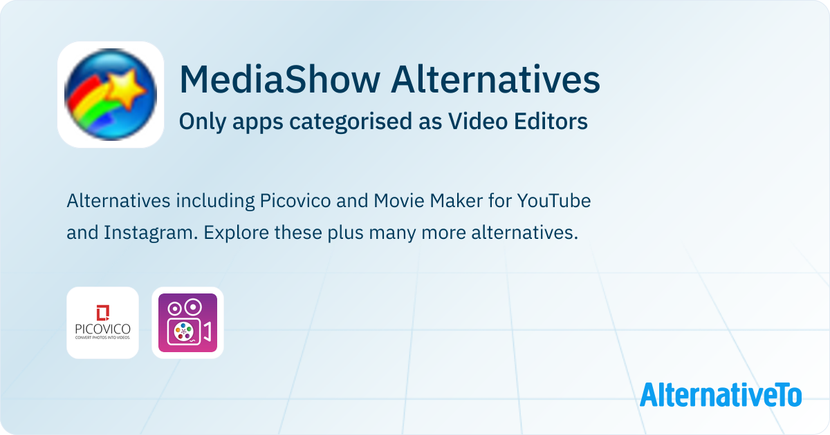 MediaShow Alternatives: Top 2 Video Editors | AlternativeTo