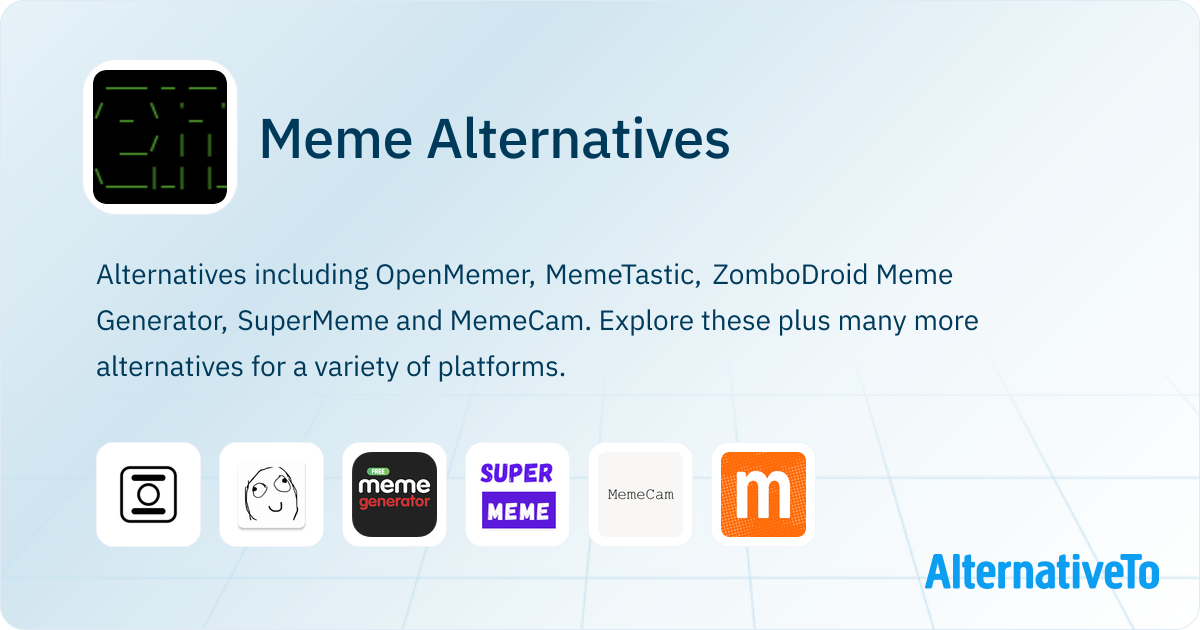 Meme Alternatives - Explore Similar Software | AlternativeTo