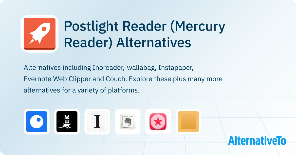 Postlight Reader (Mercury Reader) Alternatives - Explore Similar Apps ...