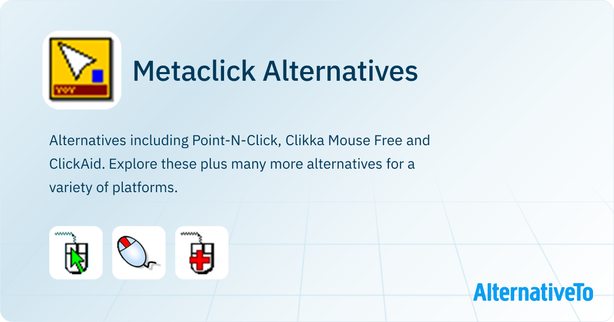 Metaclick Alternatives - Explore Similar Software | AlternativeTo