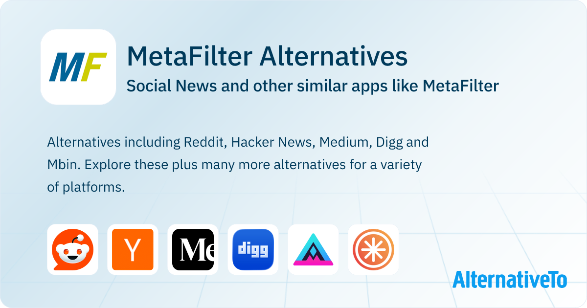 MetaFilter Alternatives: Top 12 Social News & Similar Websites ...