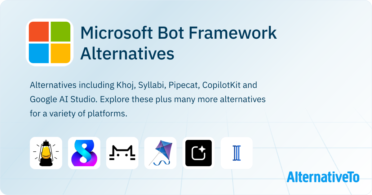 Microsoft Bot Framework Alternatives - Explore Similar Sites & Apps ...