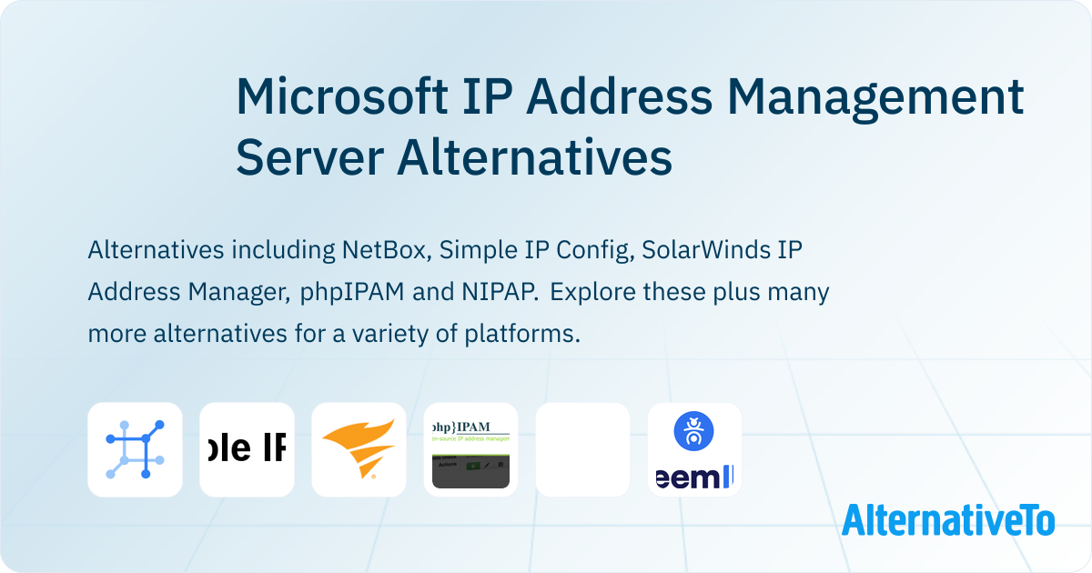 Microsoft IP Address Management Server Alternatives - Explore Similar ...