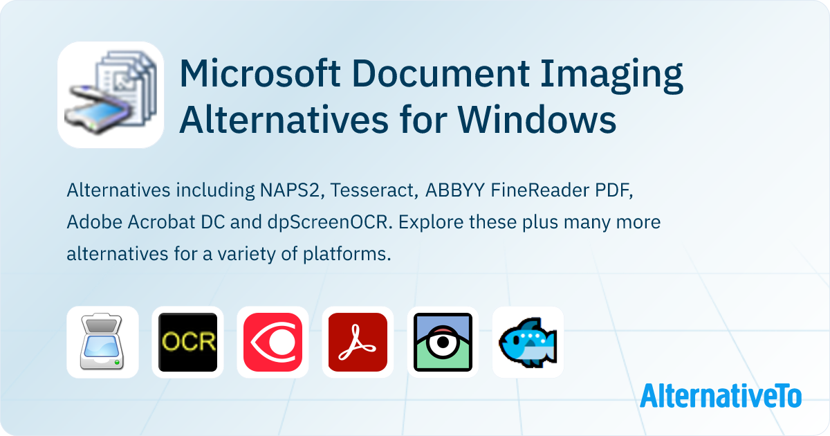 Microsoft Document Imaging Alternatives for Windows | AlternativeTo